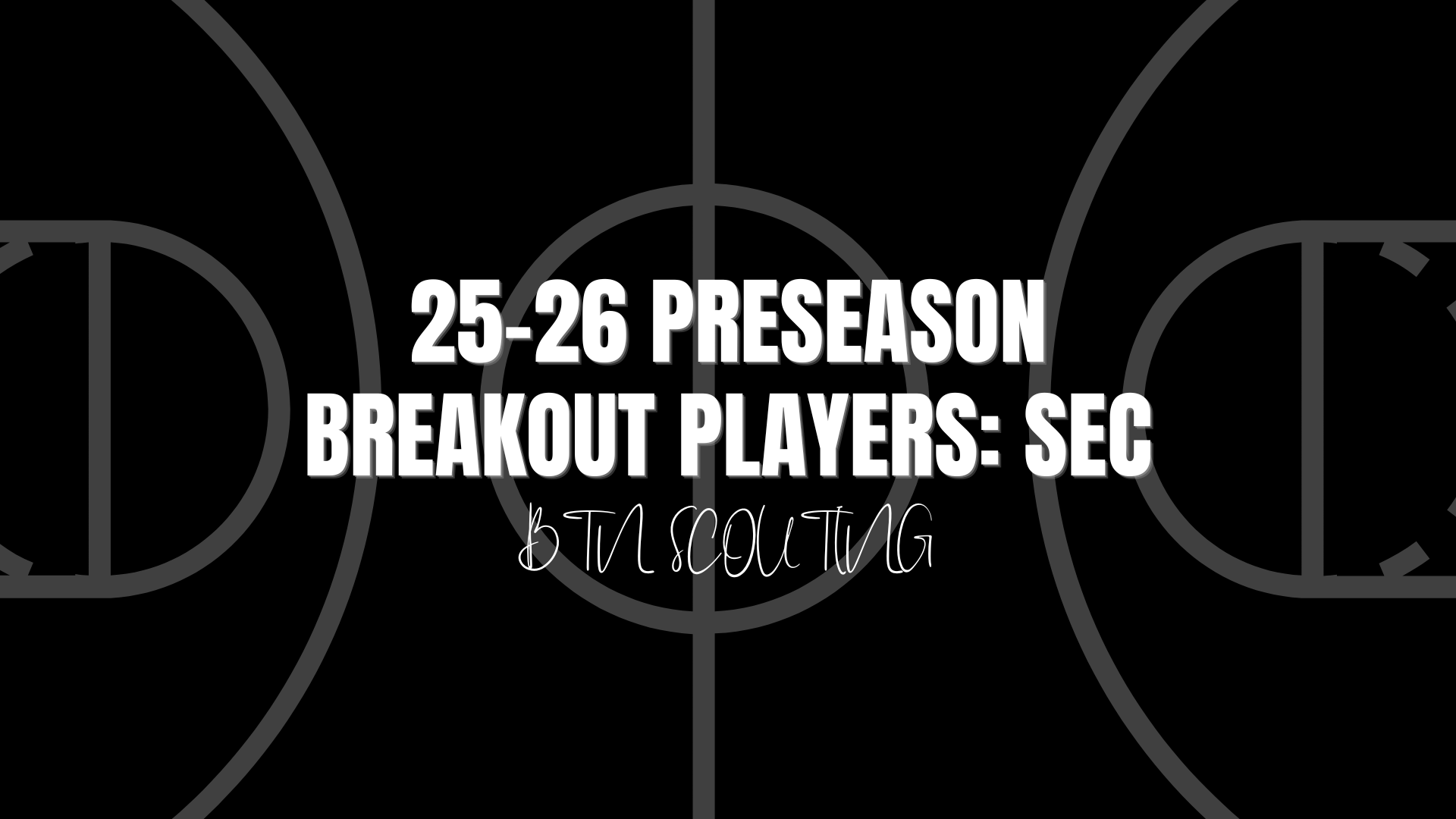25–26 Preseason Breakout Players: SEC